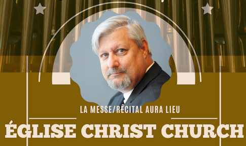 Messe de Pâques et mini récital avec René Auger à l'orgue Casavant ...